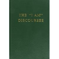 The I Am Discourses: By Beloved Master Jesus the Christ through Lotus ...