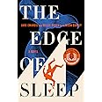 The Edge of Sleep: A Novel: Emanuel, Jake, Block, Willie, Gurley, Jason ...