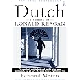 Amazon.com: Dutch: A Memoir of Ronald Reagan: 9780375756450: Morris ...