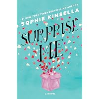 Surprise Me: A Novel: Kinsella, Sophie: 9780399592881: Amazon.com: Books
