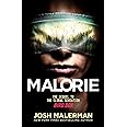 Malorie: A Bird Box Novel (Bird Box, 2): Malerman, Josh: 9780593156858 ...