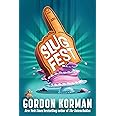 Slugfest: Korman, Gordon: 9780063238091: Amazon.com: Books