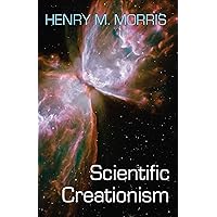 Scientific Creationism: Study Real Evidence of Origins, Discover ...