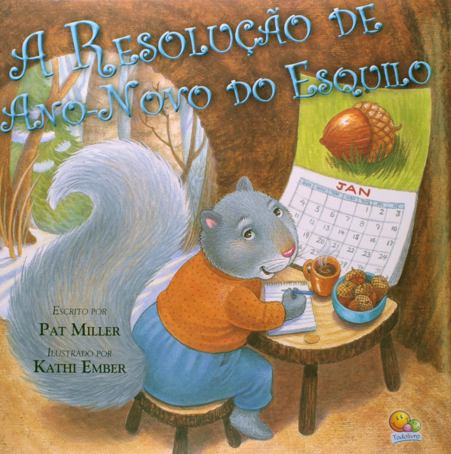 Biblioteca de Literatura. Resolução de Ano-Novo do Esquilo PDF Pat Miller