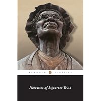 Narrative of Sojourner Truth (Penguin Classics): Truth, Sojourner ...