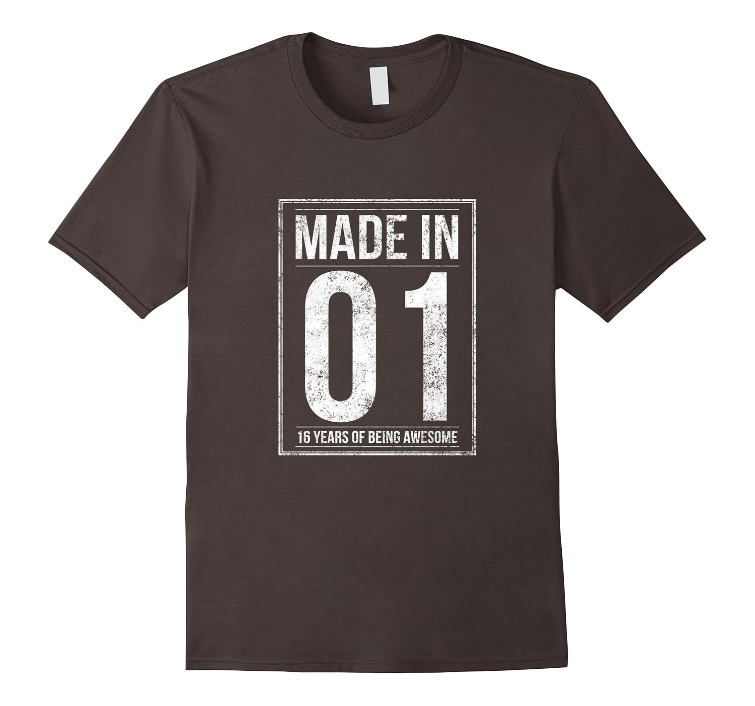 Made In 01 16 Years Of Being Awesome Birthday Gift T shirt 4LVS Made In 01 16 Years Of Being Awesome Birthday Gift T shirt 4LVS
