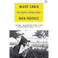 Night Train : A Biography of Sonny Liston: Tosches, Nick: 9780140279788 ...