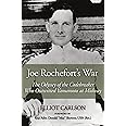 Amazon.com: Joe Rochefort's War: The Odyssey of the Codebreaker Who ...