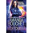 Nightchaser (Nightchaser, 1): Bouchet, Amanda: 0760789271793: Amazon ...