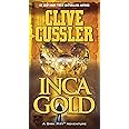 Amazon.com: Inca Gold (Dirk Pitt Adventures): 9781416525721: Cussler ...