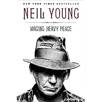 Waging Heavy Peace: A Hippie Dream: Young, Neil: 9780142180310: Amazon ...