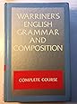 English Grammar and Composition: Complete Course Grade 12: John E ...