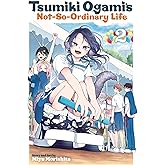 Amazon.com: Tsumiki Ogami's Not-So-Ordinary Life, Vol. 1: 9781974756025 ...