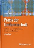 Handbuch Umformtechnik: Grundlagen, Technologien, Maschinen VDI-Buch ...