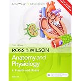Ross and Wilson Anatomy and Physiology in Health and Illness ...