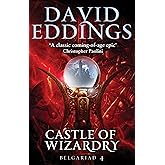 Castle of Wizardry (The Belgariad, Book 4): Eddings, David ...