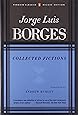 Collected Fictions: Jorge Luis Borges, Andrew Hurley: 9780140286809 ...