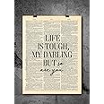 Amazon.com: Life Is Tough But So Are You - Inspirational Wall Art ...