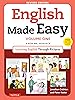 English Made Easy Volume One: A New ESL Approach: Learning English ...