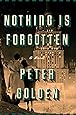 Amazon.com: Nothing Is Forgotten: A Novel (9781501146800): Golden ...