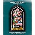 The Benefit of Doubt: How Confronting Your Deepest Questions Can Lead ...