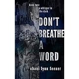 Don't Let Me Go: A Dark MM Sci-Fi Mafia Romance (A Whisper in the Dark ...