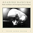 Amazon.com: Reading Dancing: Bodies and Subjects in Contemporary ...