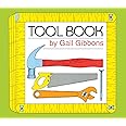 Tool Book: Gibbons, Gail: 9780823438723: Amazon.com: Books