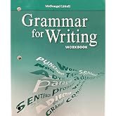McDougal Littell Literature: Grammar for Writing Workbook Grade 9 ...