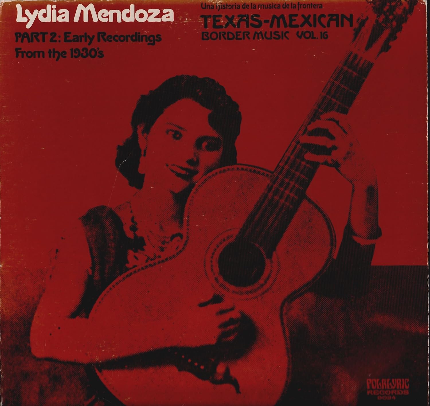 Lydia Mendoza - Lydia Mendoza part 2, From the 1930s [Vinyl LP ...