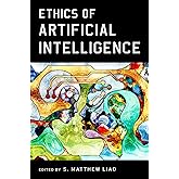 Amazon.com: The Ethics of Artificial Intelligence: Principles, Challenges, and Opportunities ...