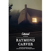 Cathedral: Carver, Raymond: 9780679723691: Amazon.com: Books