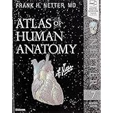 Atlas of Human Anatomy, Professional Edition: including NetterReference ...