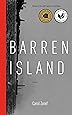 Barren Island (AWP Award for the Novel): Carol Zoref: 9781936970445 ...