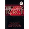 Tribulation Force: The Continuing Drama of Those Left Behind (Left ...