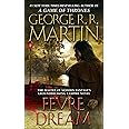 Amazon.com: Fevre Dream: A Novel: 9780553577938: Martin, George R. R ...