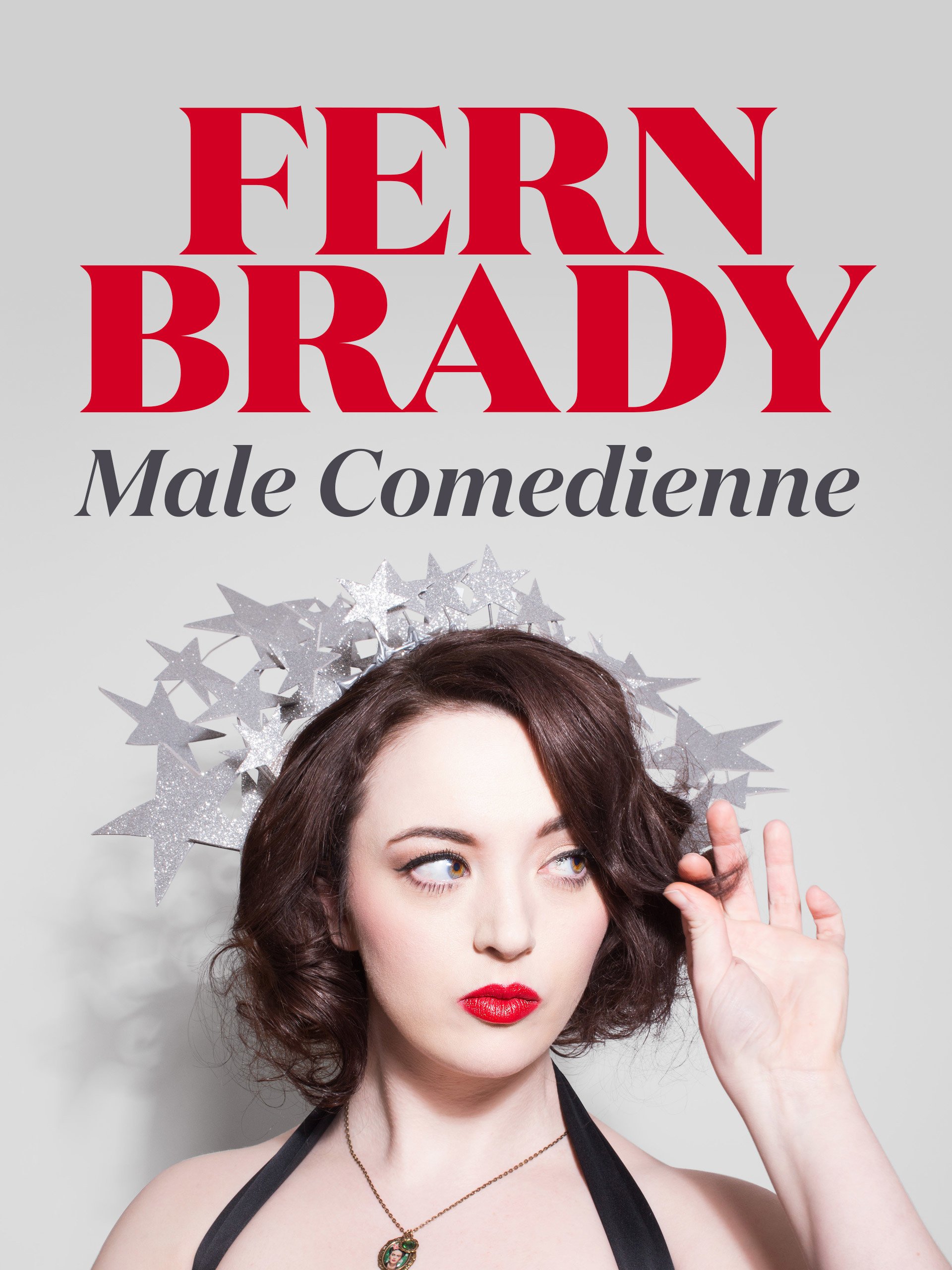 Watch Fern Brady: Male Comedienne | Prime Video