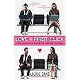 Love at First Click: The Ultimate Guide to Online Dating: Davis, Laurie ...