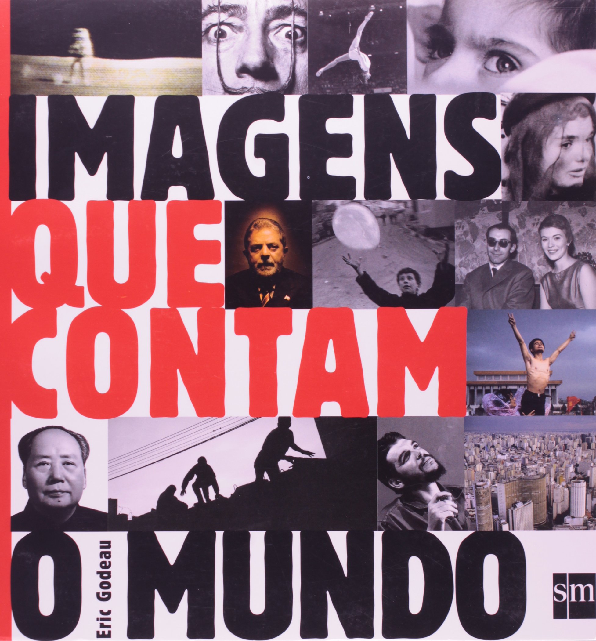 Imagens que Contam o Mundo PDF Eric Godeau