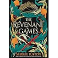 Amazon.com: The Revenant Games: 9781665934411: Fuston, Margie: Books