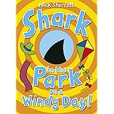 Amazon.com: Shark in the Park!. Nick Sharratt: 9780552549776: sharratt ...