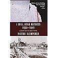 I Will Bear Witness, Volume 1: A Diary of the Nazi Years: 1933-1941 ...