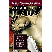 Amazon.com: WHO KILLED JESUS: 9780060614805: Crossan, John Dominic: Books