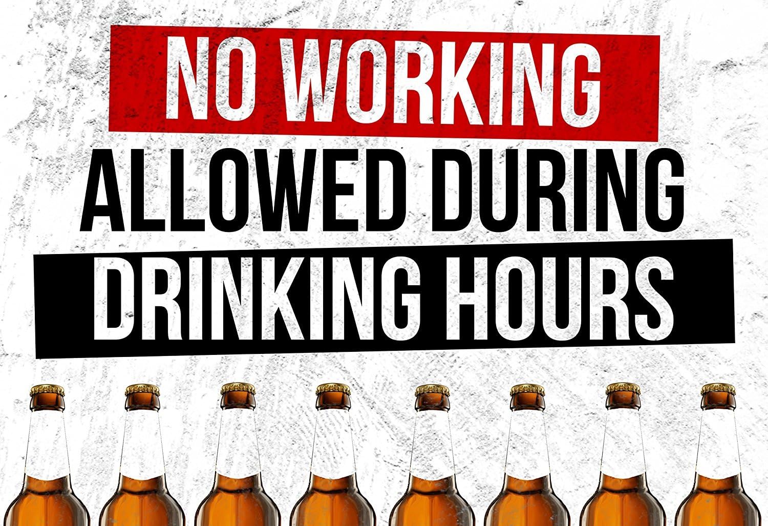 Amazon.com: iCandy Combat 13x19 No Working Allowed During Drinking ...