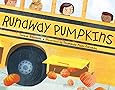 Runaway Pumpkins: Bateman, Teresa, Coleman, Stephanie Fizer ...
