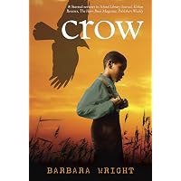 Crow: Wright, Barbara: 9780375873676: Amazon.com: Books