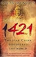 1421 : The Year China Discovered the World: Amazon.co.uk: Gavin Menzies ...