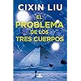 El Problema de los Tres Cuerpos : Liu, Cixin, Altayo, Javier: Amazon ...