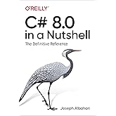 Amazon.com: C# 7.0 in a Nutshell: The Definitive Reference ...