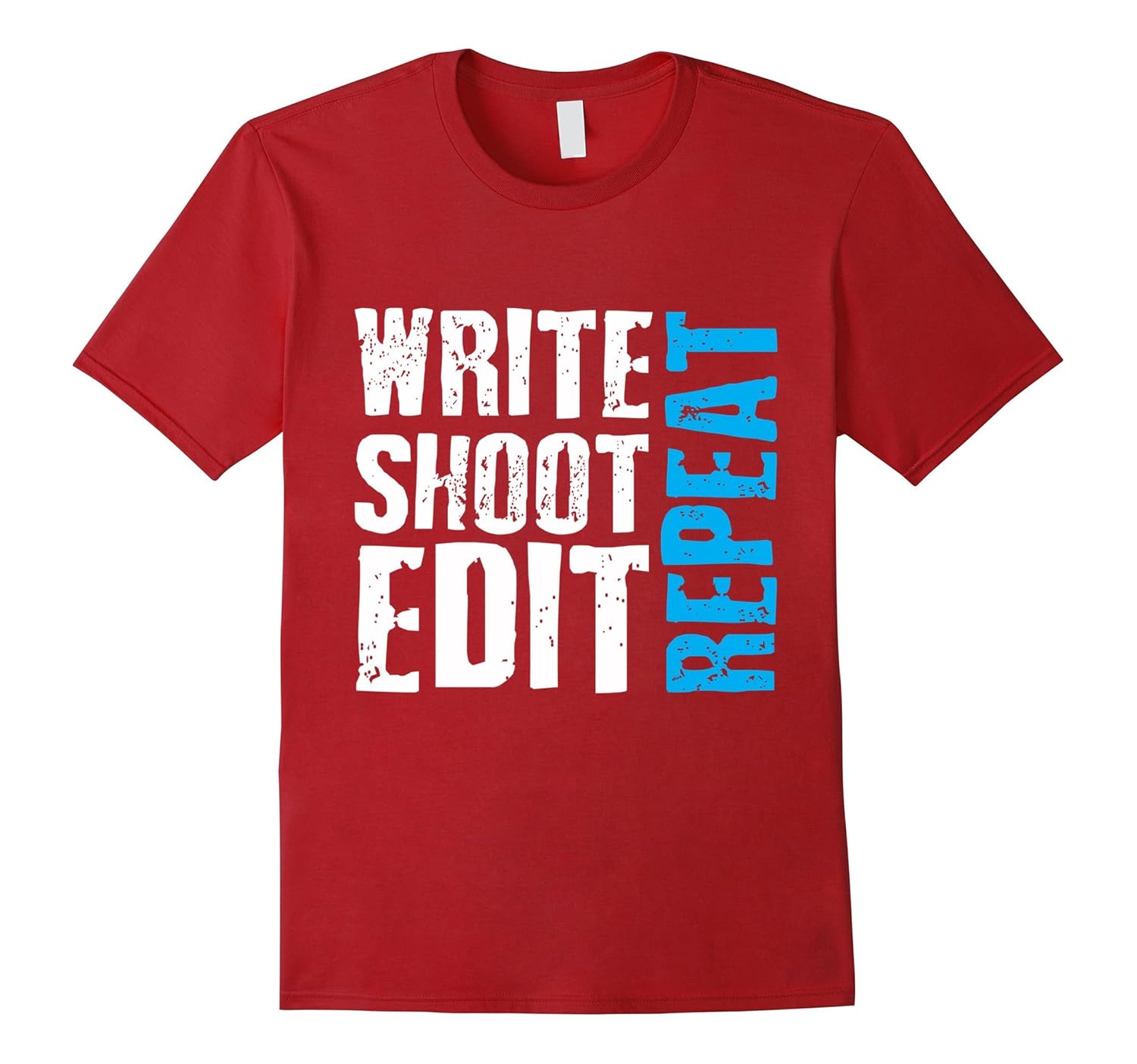 Write Shoot Edit Repeat-TD – Teedep